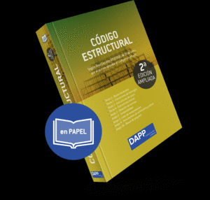 CÓDIGO ESTRUCTURAL 2ª EDICIÓN. DAPP PUBLICACIONES. 9788409371075 Librería Universitaria